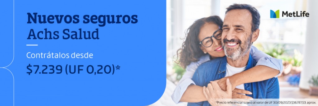 Seguros ACHS Salud MetLife – Clínica Del Sur Achs Salud