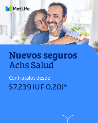 Seguros ACHS Salud MetLife – Clínica Del Sur Achs Salud